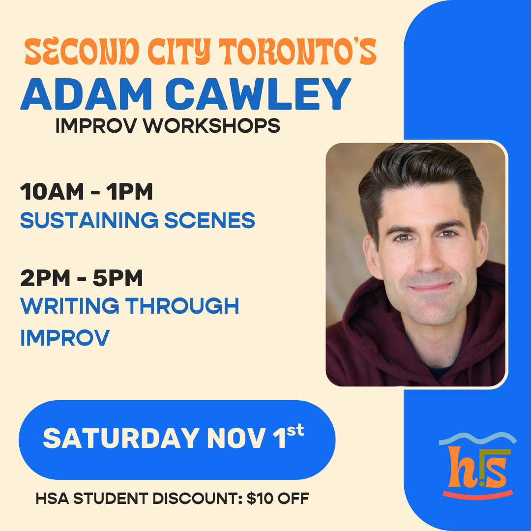 Improv Workshops w. Second City's Adam Cawley • hear.say theater