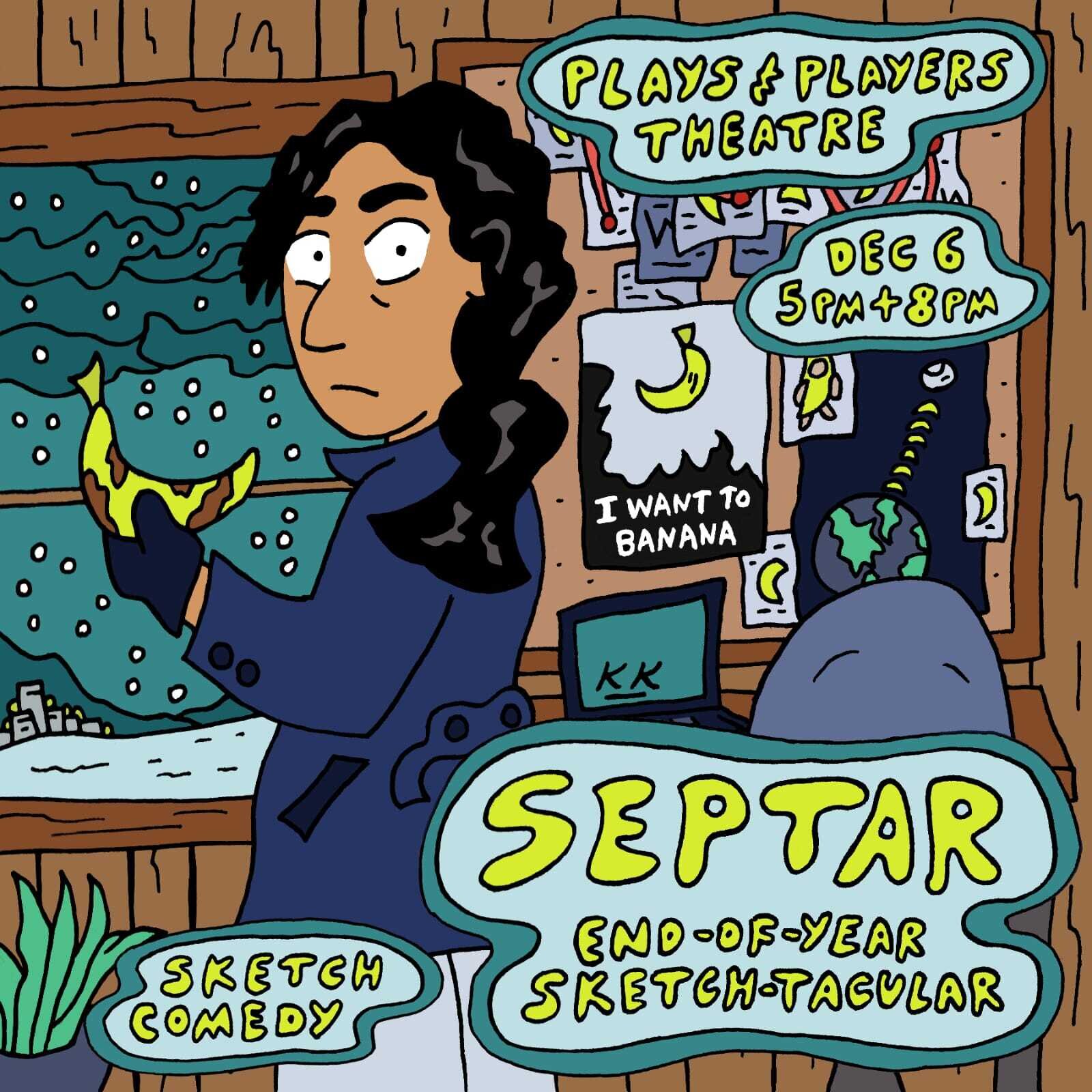 Septar Sketch Comedy: End of Year Sketch-tacular! • Septar Sketch Comedy