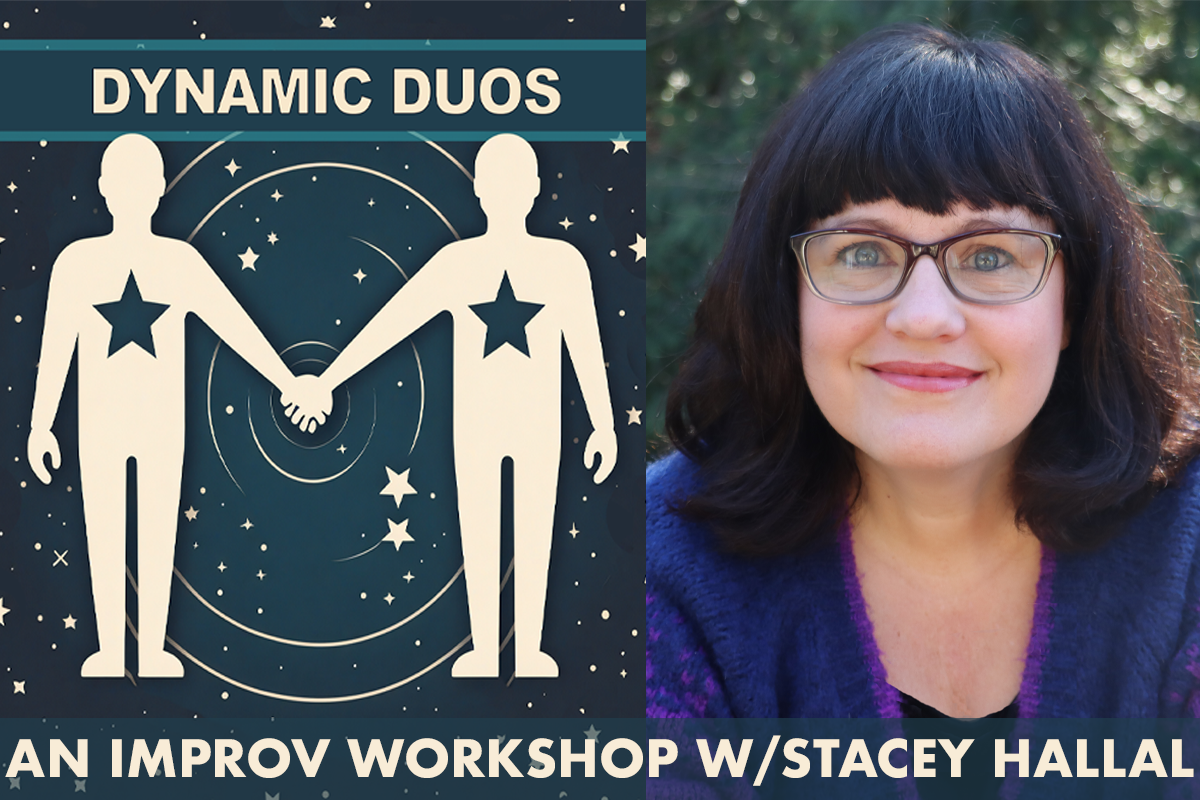 Special Workshop: DYNAMIC DUO IMPROV with Stacey Hallal • Front Porch ...
