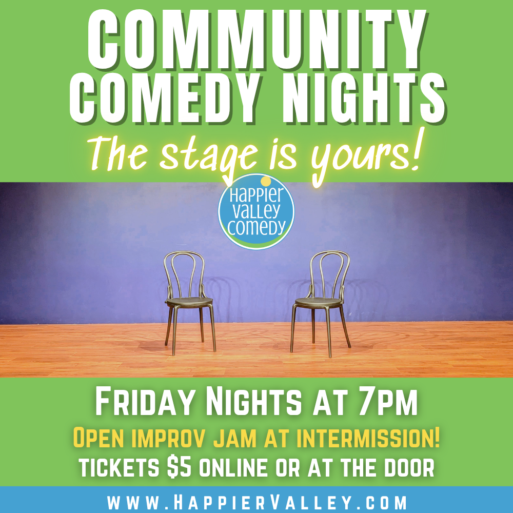Community Comedy Night (December 5th) • Happier Valley Comedy