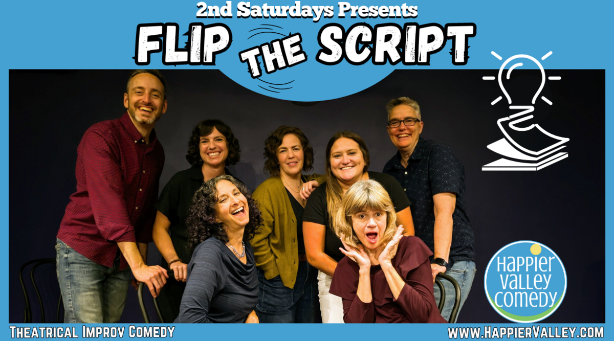 2nd Saturdays: Flip The Script (December 2025) • Happier Valley Comedy