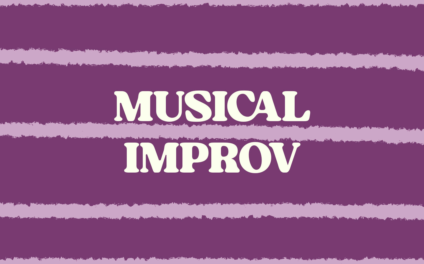 Intro To Musical Improv • Jackalope Theater