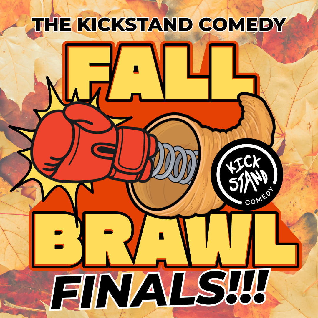 Fall Brawl: Improv Cage Match FINALS!!! • Kickstand Comedy