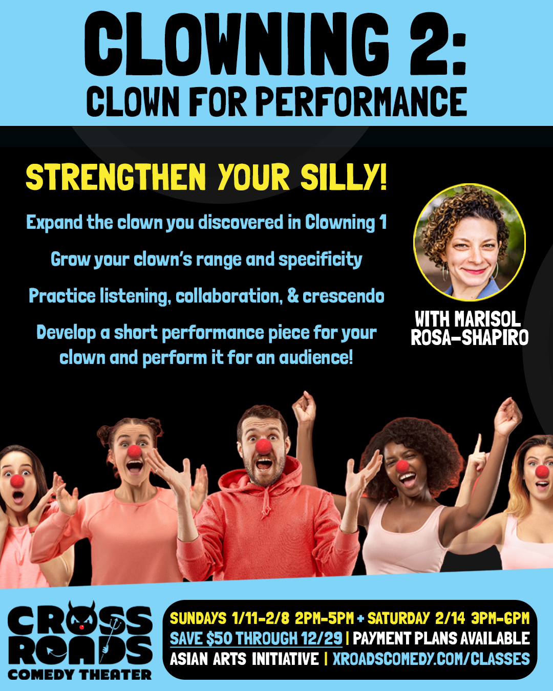 Clowning 2: Clown for Performance with Marisol Rosa-Shapiro (January ...