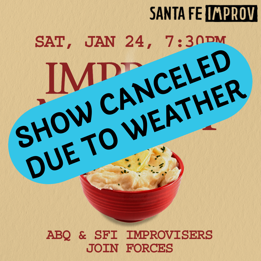**SHOW CANCELED DUE TO WEATHER**--- MASH UP: A SPECIAL IMPROV SHOW- JAN ...