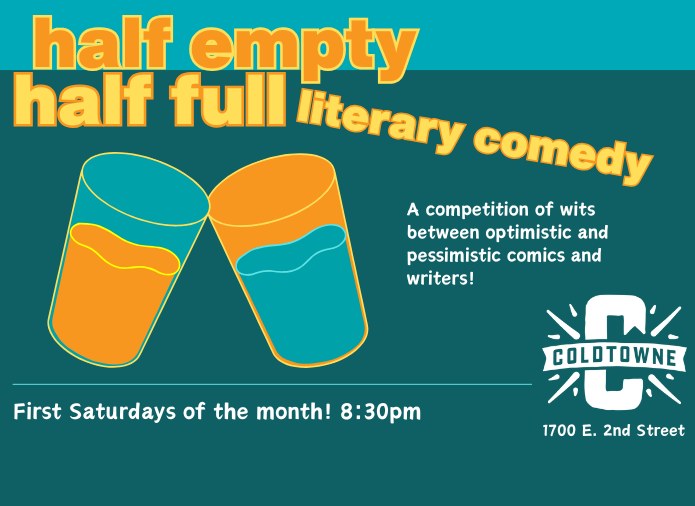 half empty / half full • ColdTowne Theater