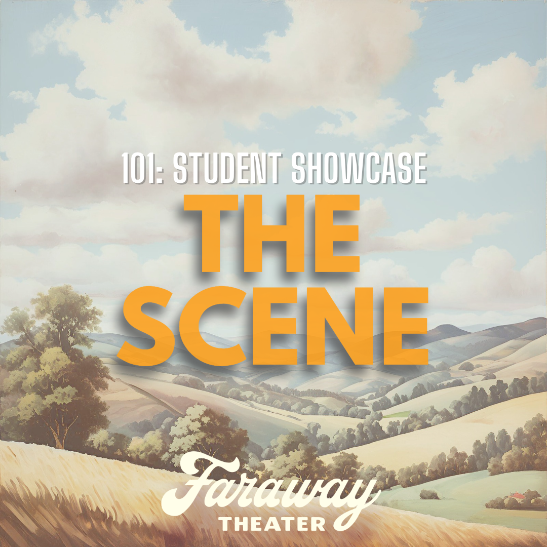101 Winter Showcase • Faraway Theater