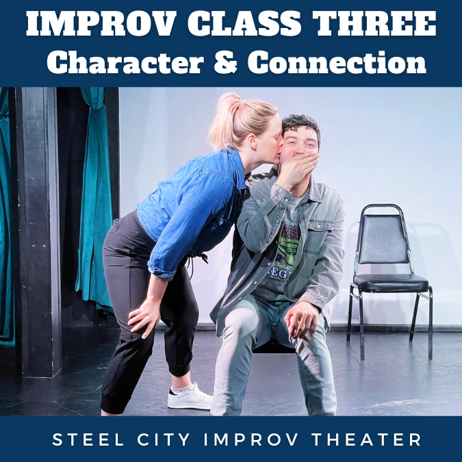 Improv Class Three: "Character and Connection" • Ellsworth Arts ...