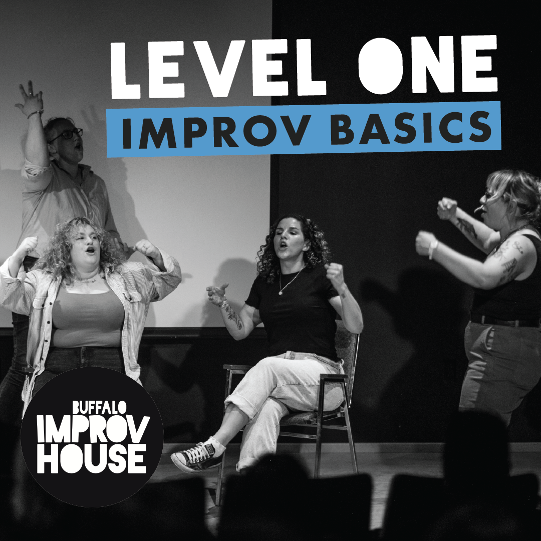 Level One: Improv Basics with Emily Rivera • Buffalo Improv House