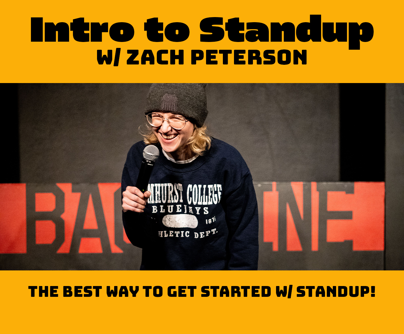 Intro to Standup • Backline Comedy
