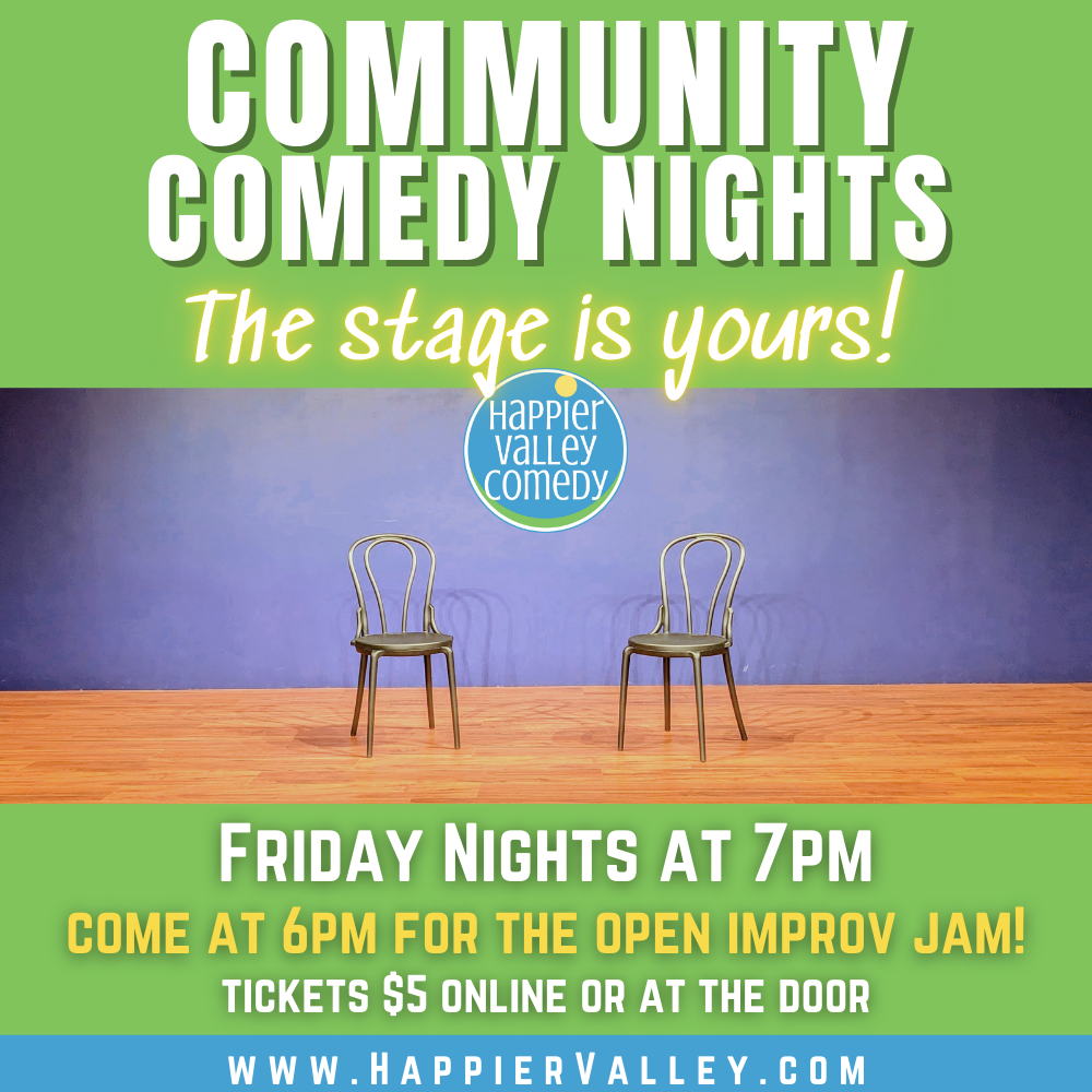 Community Comedy Night (September 19th) • Happier Valley Comedy