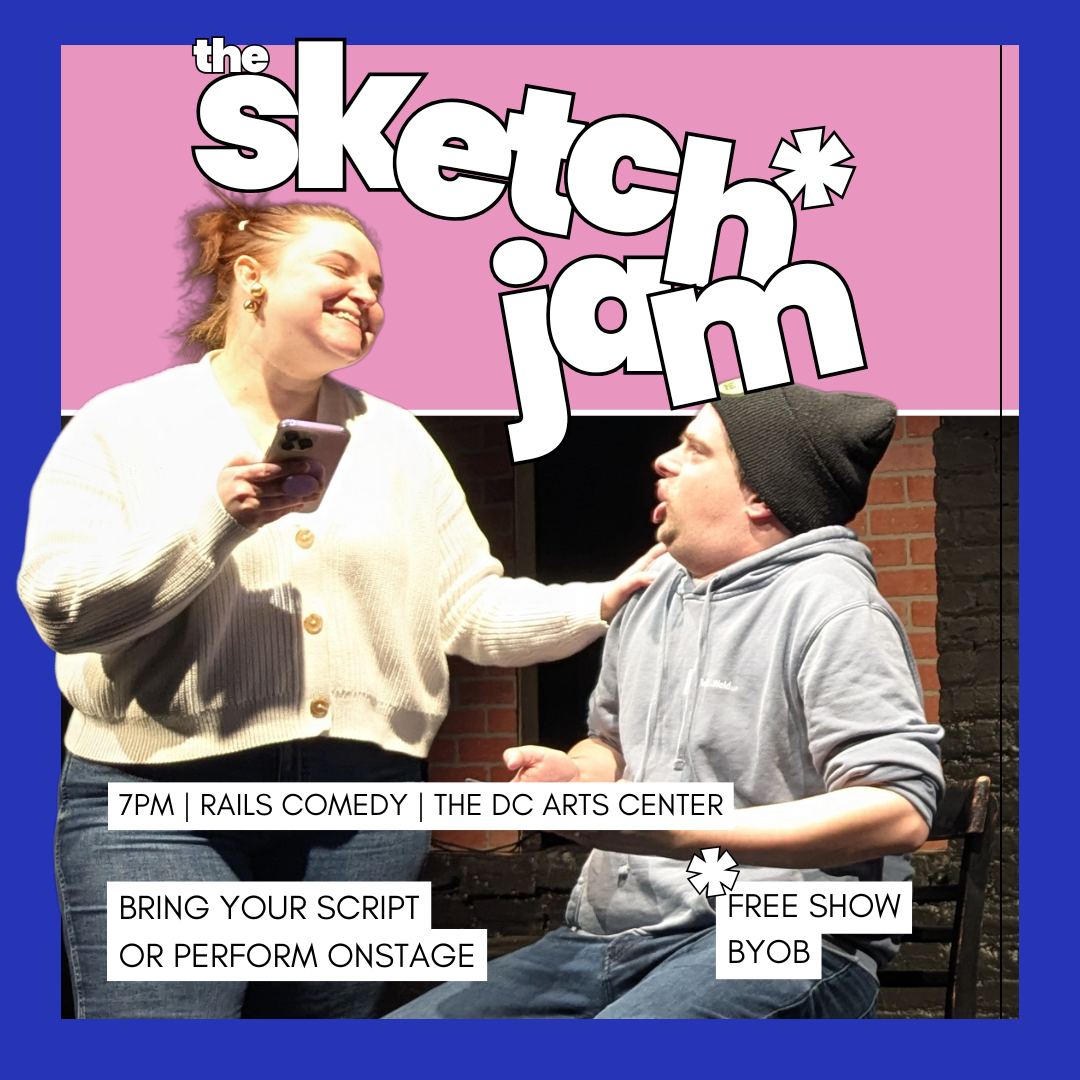 The Sketch Jam: Sketch Comedy Open Mic • Rails Comedy