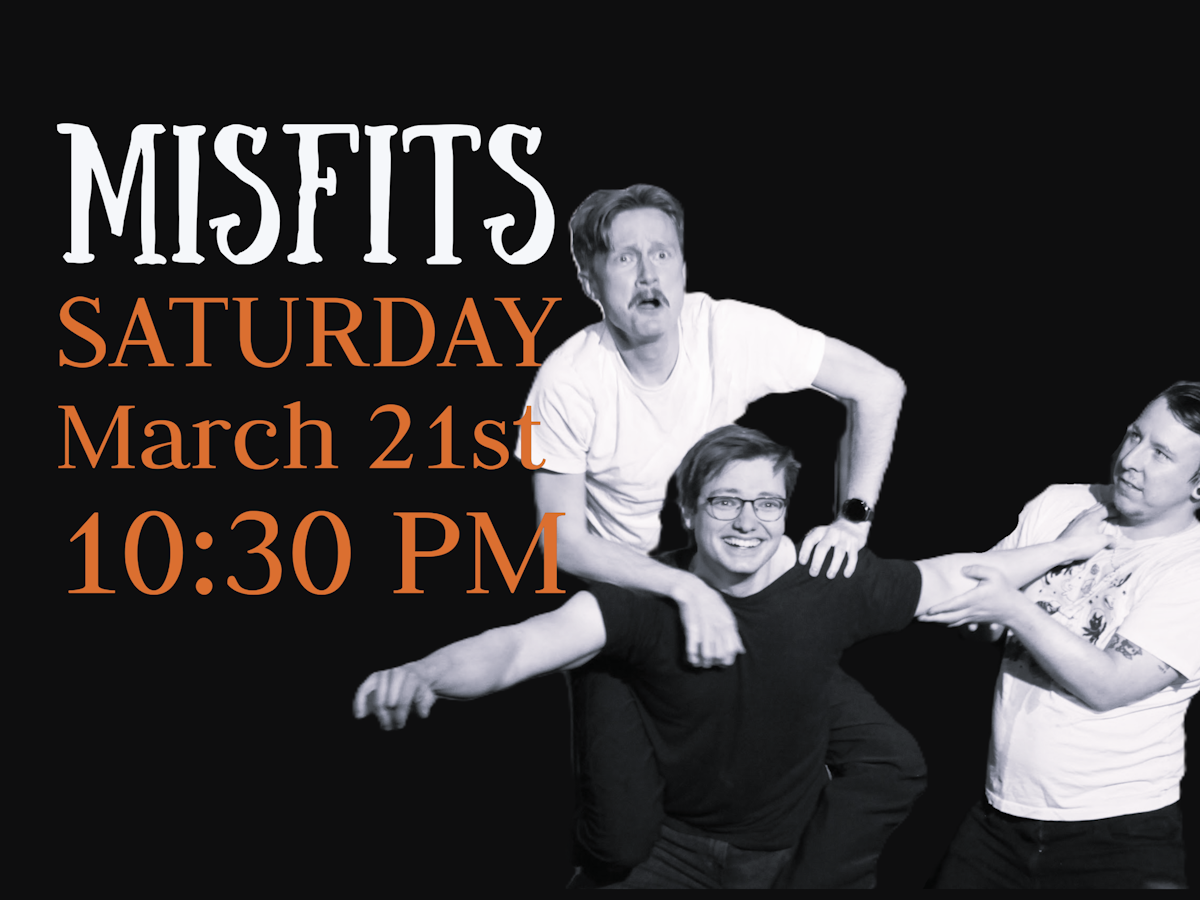 Misfits Present "Getting Lucky" • Improv Cincinnati